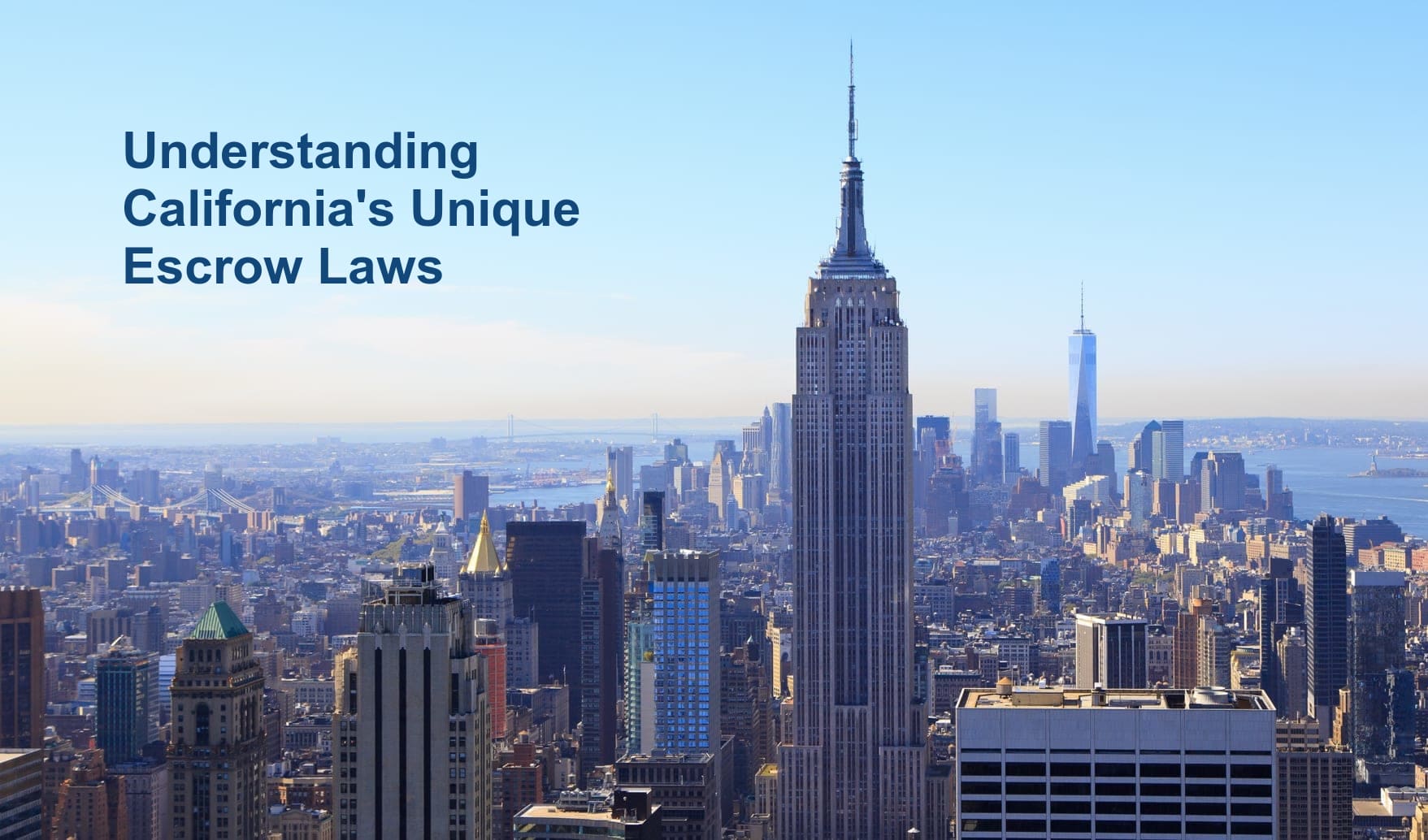 Understanding California's Unique Escrow Laws - Plaza Escrow Services